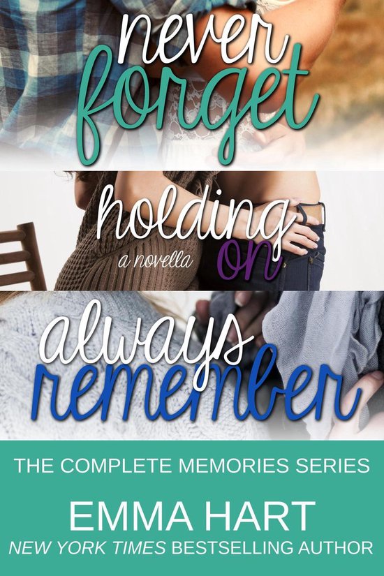 Memories 4 - The Complete Memories Series (ebook), Emma Hart ...