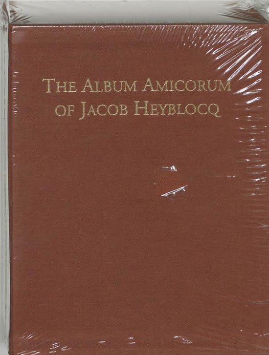 The Album Amicorum of Jacob Heyblocq | 9789040092046 | Boeken | bol