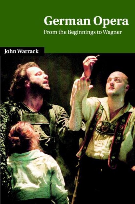 German Opera, John Warrack | 9780521235327 | Boeken | bol.com