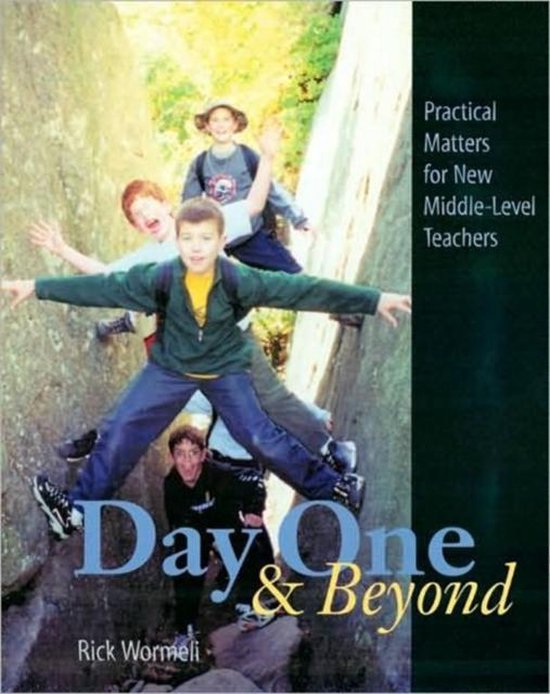 Day One and Beyond | 9781571103550 | Rick Wormeli | Boeken | bol.com