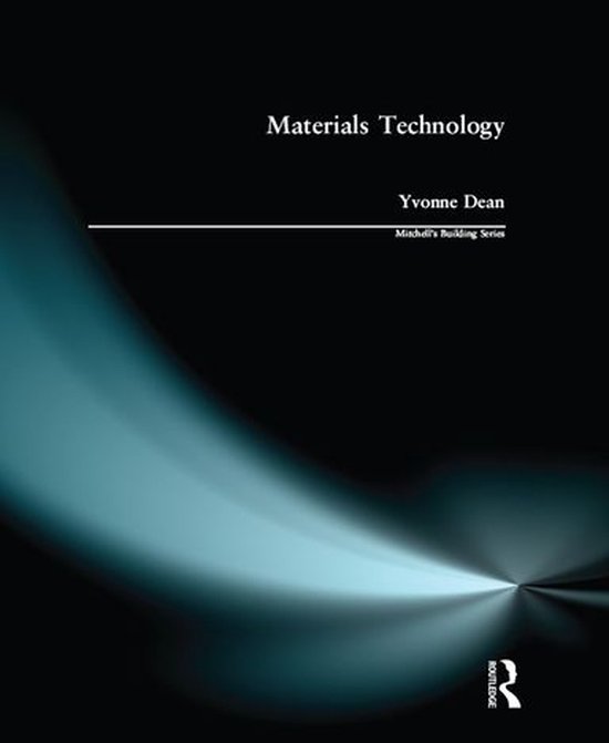 Mitchell's Building Series - Materials Technology (ebook), Yvonne Dean ...