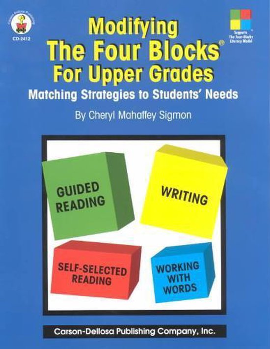 Modifying the Four-blocks for Upper Grades | 9780887246593 | Cheryl M ...