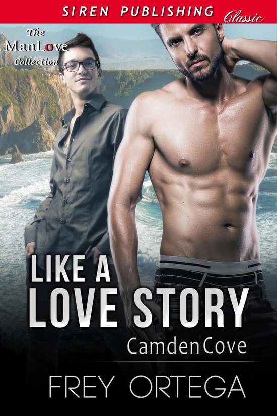 Camden Cove - Like a Love Story (ebook), Frey Ortega | 9781682958216 ...