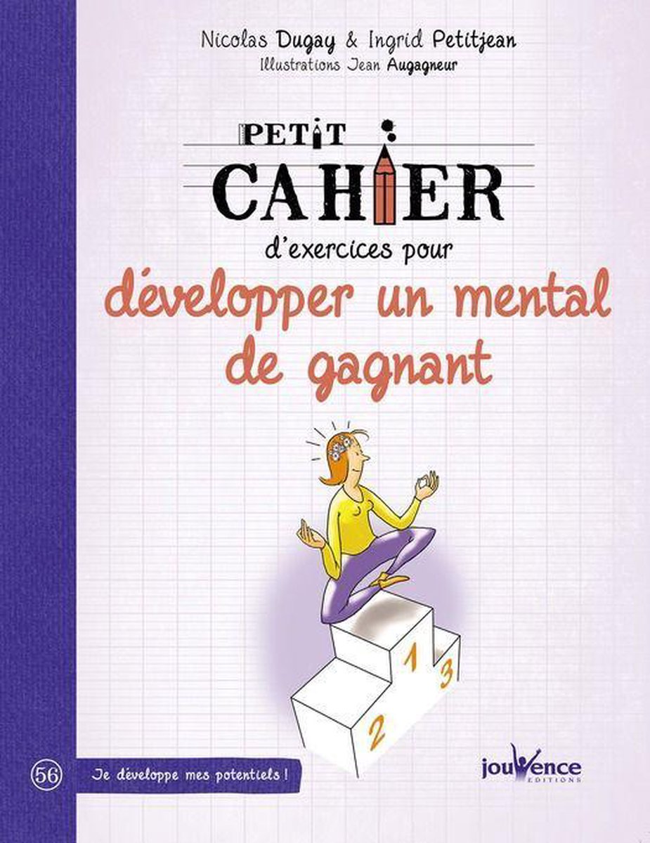 Petit cahier d'exercices pour développer un mental de gagnant (ebook ...