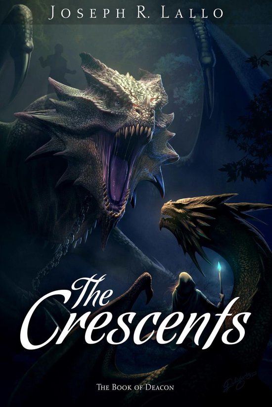 Book of Deacon 9 - The Crescents (ebook), Joseph Lallo | 9781370274390 ...