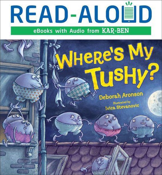 Where's My Tushy? (ebook), Deborah Aronson | 9781512497151 | Boeken | bol