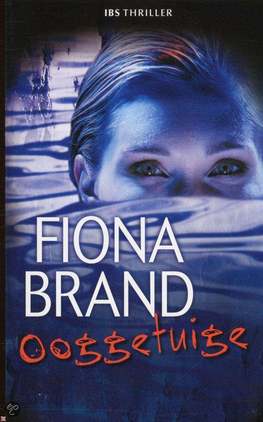 Ooggetuige, Fiona Brand | 9789034752963 | Boeken | bol.com