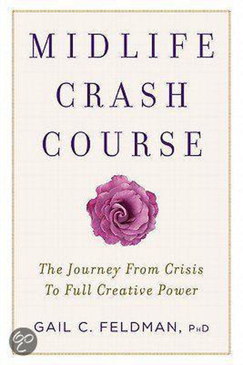 Midlife Crash Course, Gail Carr Feldman | 9781936467037 | Boeken | bol