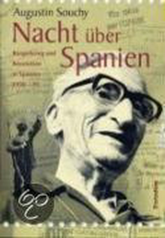 Nacht über Spanien, Augustin Souchy | 9783865699008 | Boeken | bol.com