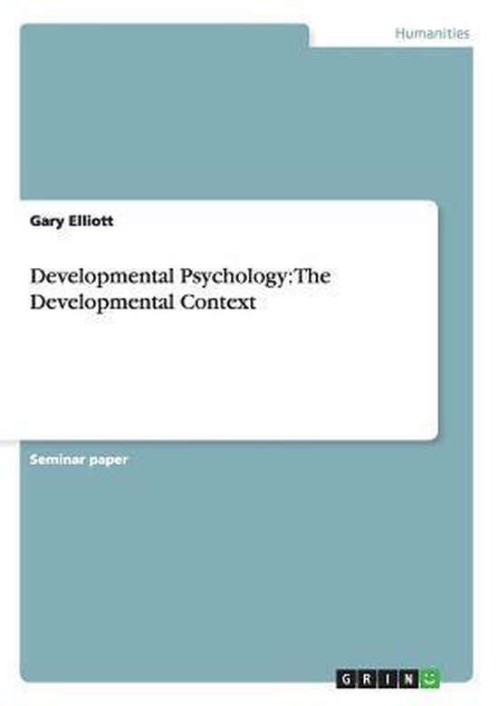 Developmental Psychology | 9783656683278 | Gary Elliott | Boeken | bol.com