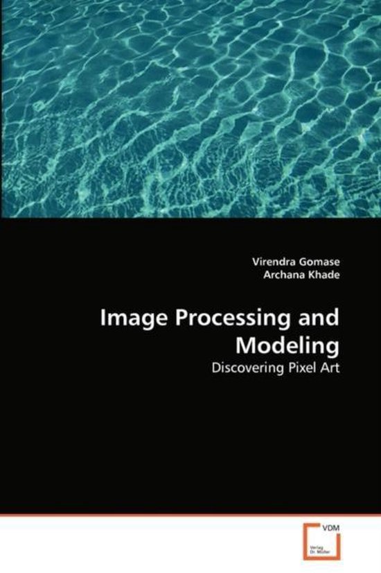 Image Processing and Modeling | 9783639296921 | Virendra Gomase | Boeken | bol