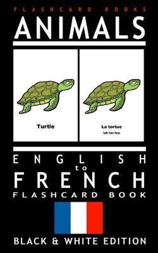 French Flashcard Books- Animals - English to French Flashcard Book ...