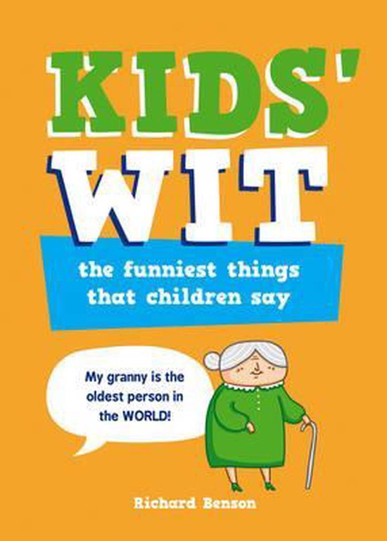 Kids Wit, Richard Benson | 9781849536516 | Boeken | bol.com