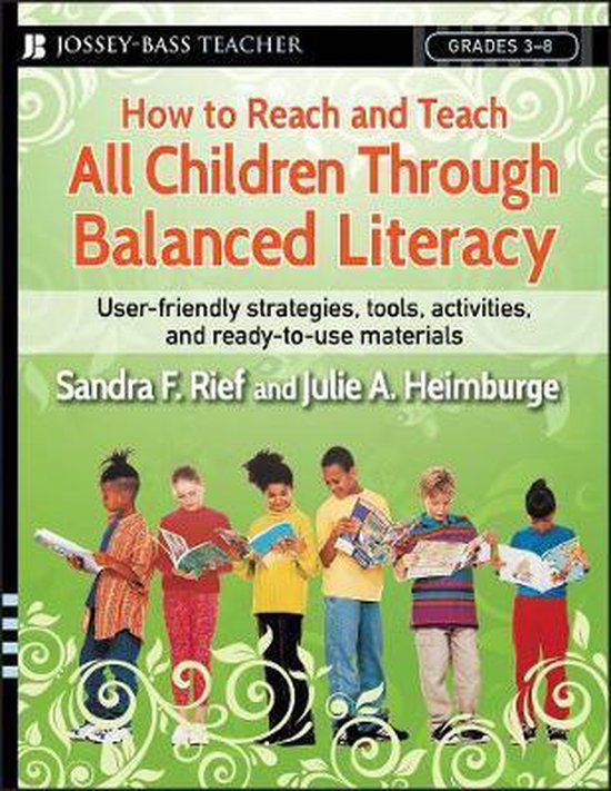 How to Reach and Teach All Children Through Balanced Literacy ...