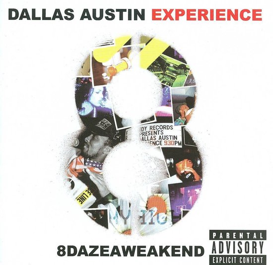 Dallas Austin Experience - 8 Daze A Weakend, Dallas Austin Experience ...