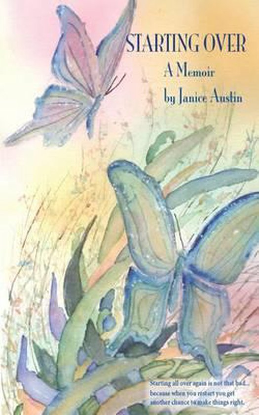 Starting Over, Ms Janice Austin | 9781500209889 | Boeken | bol.com