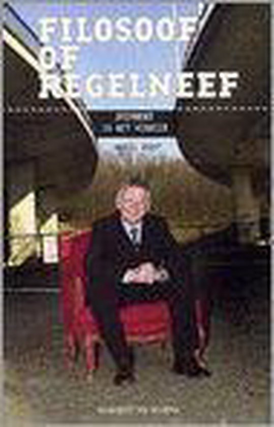 Filosoof of regelneef, Marcel Kerff | 9789056174606 | Boeken | bol.com