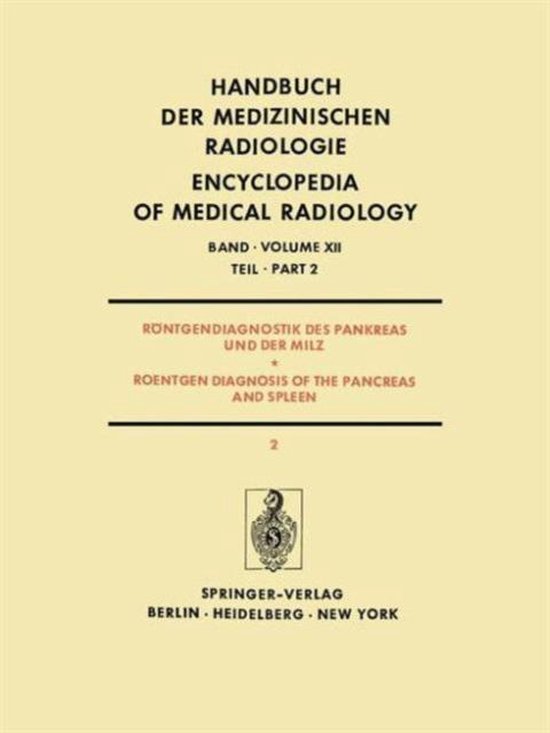Rontgendiagnostik Des Pankreas Und Der Milz / Roentgen Diagnosis of the ...