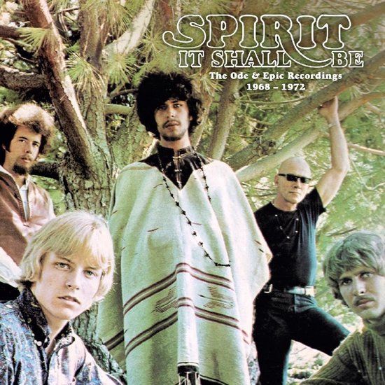 It Shall Be: The Ode & Epic Recordings 1968-1972, Spirit | Muziek | bol.com