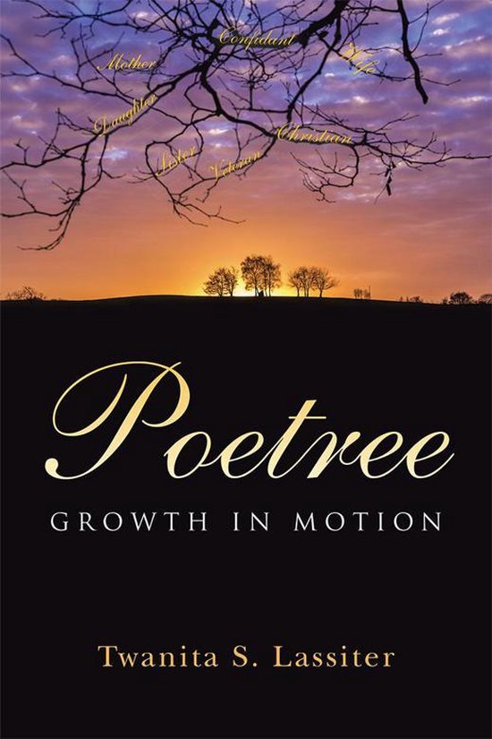Poetree (ebook), Twanita S. Lassiter | 9781490871325 | Boeken | bol.com