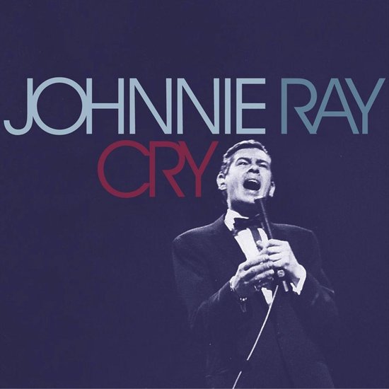 Cry, Johnny Ray | CD (album) | Muziek | bol