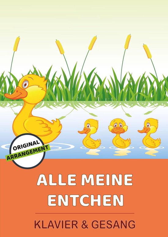 Alle meine Entchen (ebook), Traditional | 4251133752243 | Boeken | bol.com