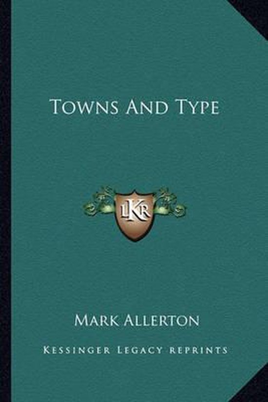 Towns and Type, Mark Allerton | 9781163588710 | Boeken | bol.com
