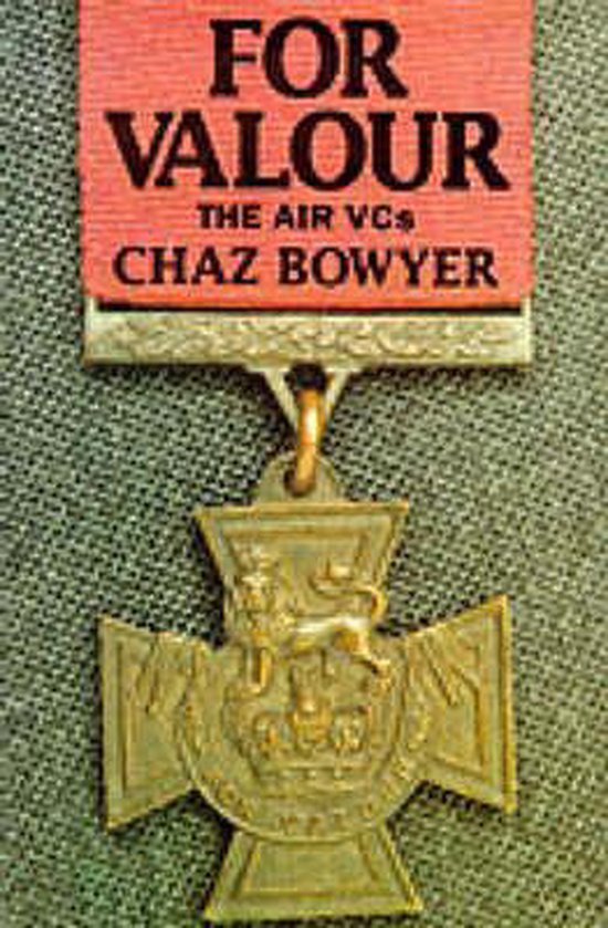 For Valour, Chaz Bowyer | 9780948817571 | Boeken | bol