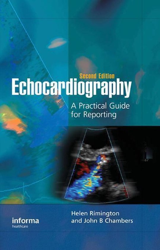 Echocardiography: A Practical Guide for Reporting, Second Edition (ebook), Helen... | bol.com