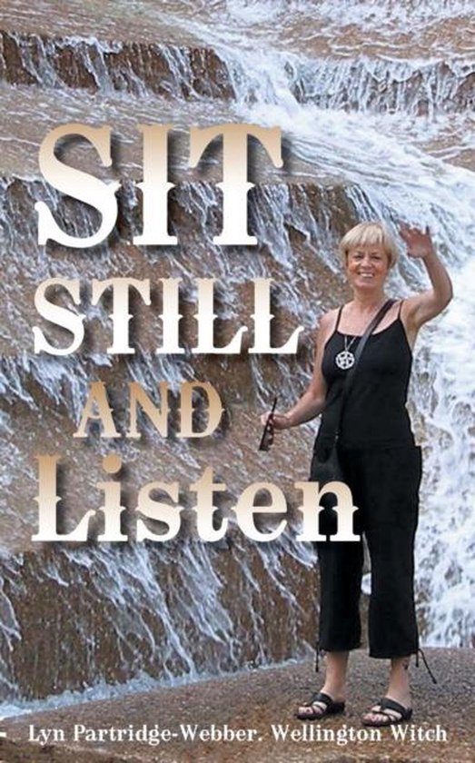Sit Still And Listen, Lyn Partridge-Webber | 9781491881989 | Boeken | bol