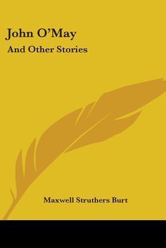 John O'May, MAXWELL STRUTH BURT | 9780548314814 | Boeken | bol.com