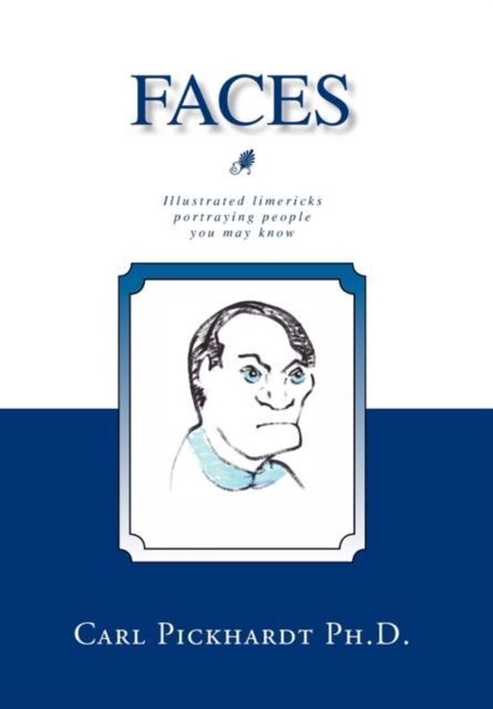 Faces, Carl E Pickhardt Ph D | 9781453558843 | Boeken | bol.com