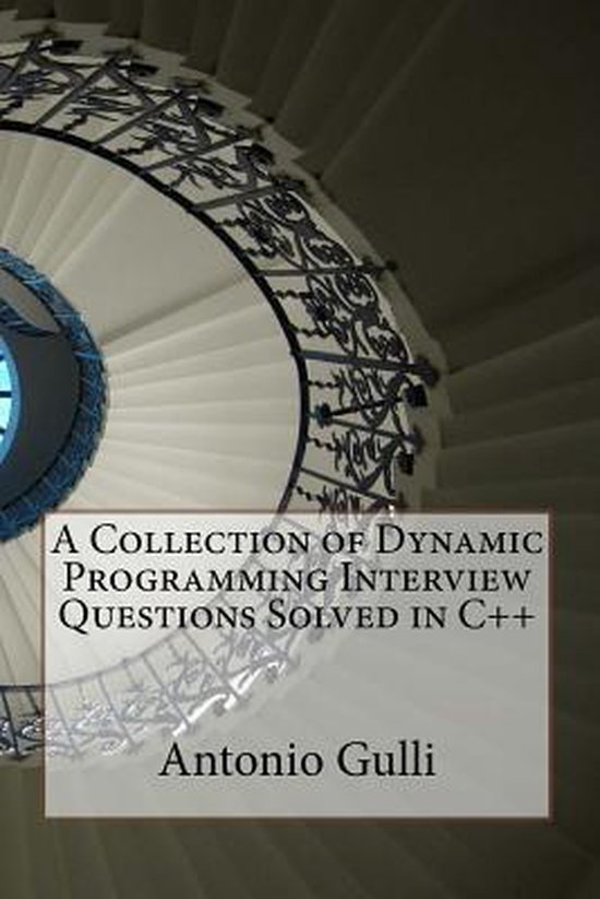 Interview Questions Solved in C++-A Collection of Dynamic Programming ... Interview Questions Solved in C++-A Collection of Dynamic Programming ...