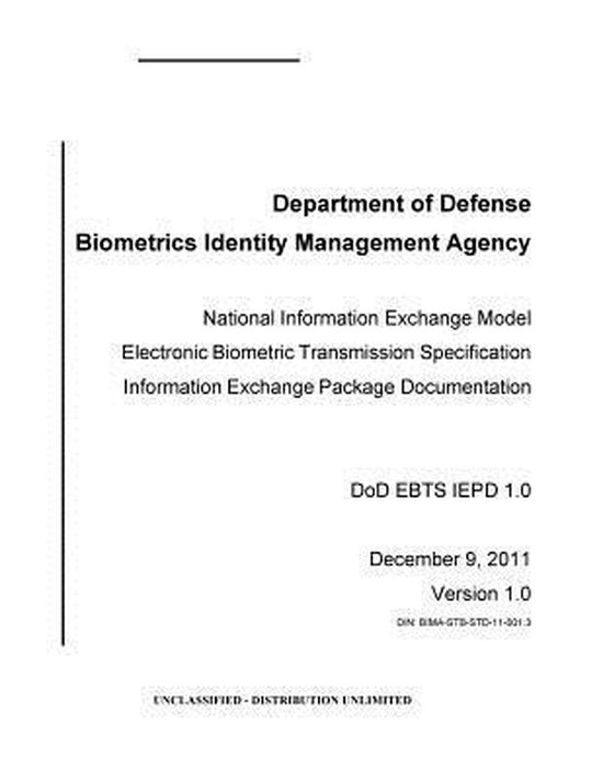 National Information Exchange Model Electronic Biometric Transmission ...
