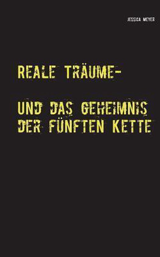 Reale Traume, Jessica Meyer | 9783738606546 | Boeken | bol