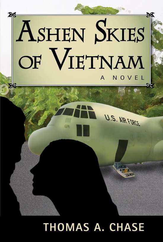 Ashen Skies of Vietnam (ebook), Thomas A. Chase | 9780988174306 ...