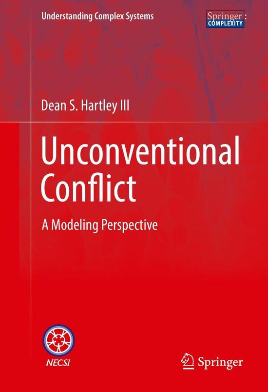 Understanding Complex Systems - Unconventional Conflict (ebook), Dean S ...