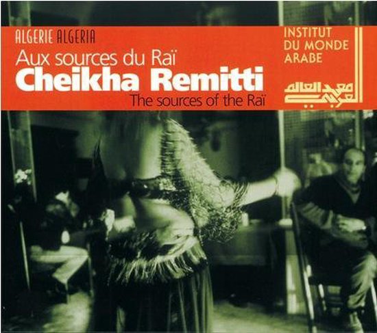 Aux Sources Du Rai, Cheikha Rimitti | CD (album) | Muziek | bol