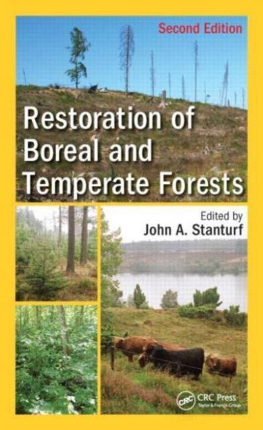 Restoration of Boreal and Temperate Forests | 9781482211962 | Stanturf ...
