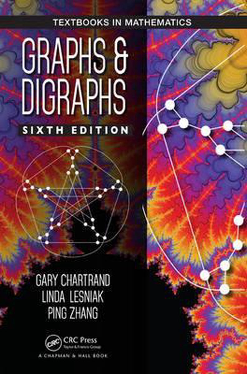 Graphs & Digraphs Sixth Edition | 9781498735766 | Gary Chartrand | Boeken | bol