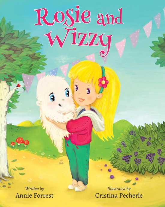 Rosie and Wizzy (ebook), Annie Forrest | 9781783014279 | Boeken | bol.com