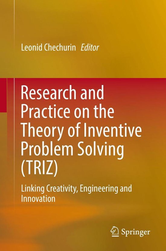 Research and Practice on the Theory of Inventive Problem Solving (TRIZ) (ebook) |... | bol
