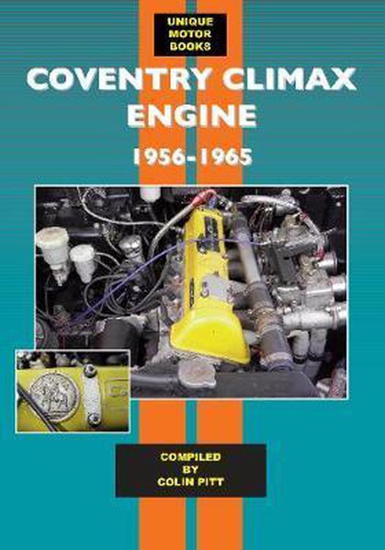 Coventry Climax Engine, Colin Pitt | 9781910241738 | Boeken | bol.com