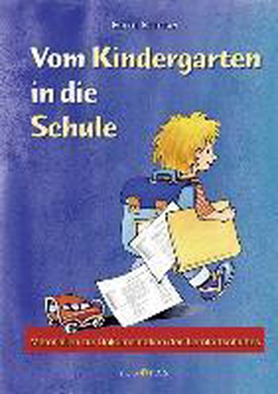 Vom Kindergarten in die Schule, Steffan, Edith | 9783705879584 | Boeken ... Vom Kindergarten in die Schule, Steffan, Edith | 9783705879584 | Boeken ...