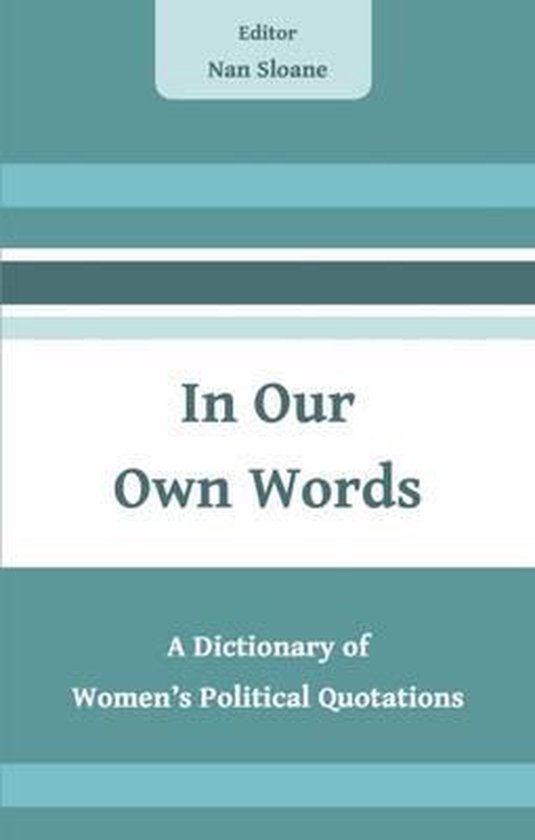In Our Own Words | 9780956263711 | Boeken | bol