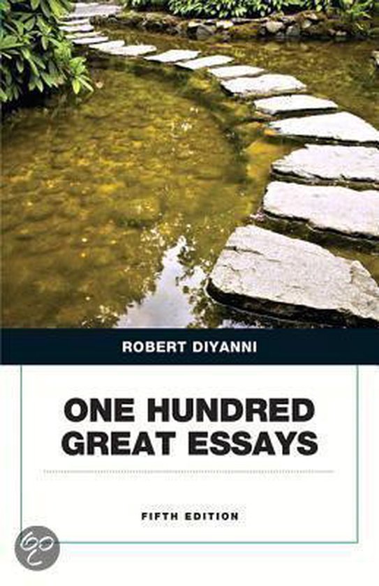 One Hundred Great Essays | 9780321872630 | Robert Diyanni | Boeken | bol