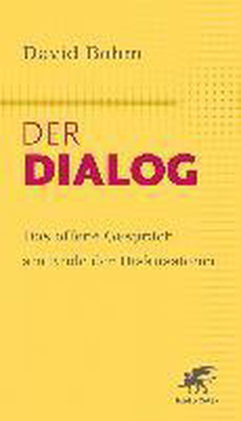 Der Dialog, David Bohm | 9783608980424 | Boeken | bol.com