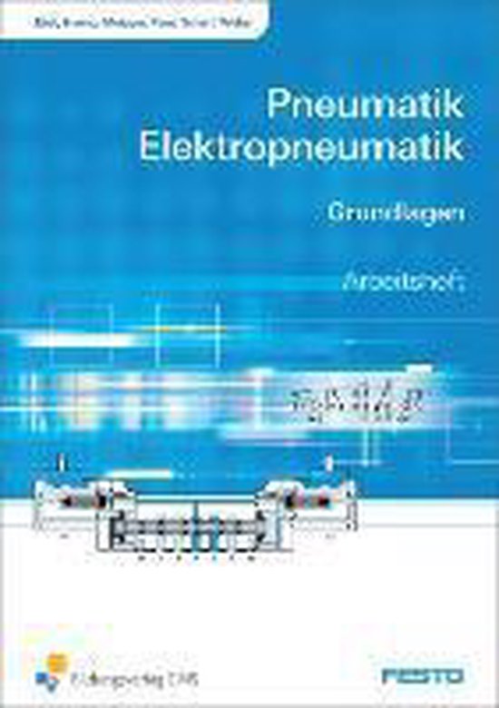 Pneumatik Elektropneumatik | 9783427556107 | Frank Ebel | Boeken | bol