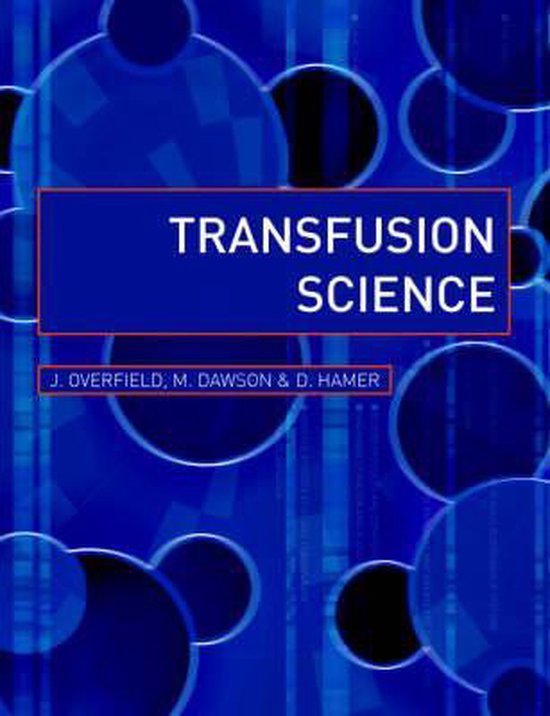Transfusion Science | 9780750634151 | Joyce Overfield | Boeken | bol