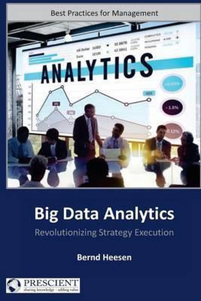 Best Practices for Management- Big Data Analytics | 9783945156070 | Bernd Heesen | Boeken | bol